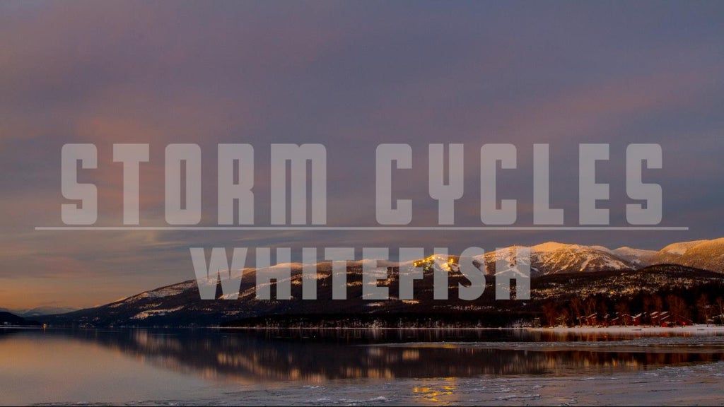 Storm Cycles Episode 2: Whitefish
